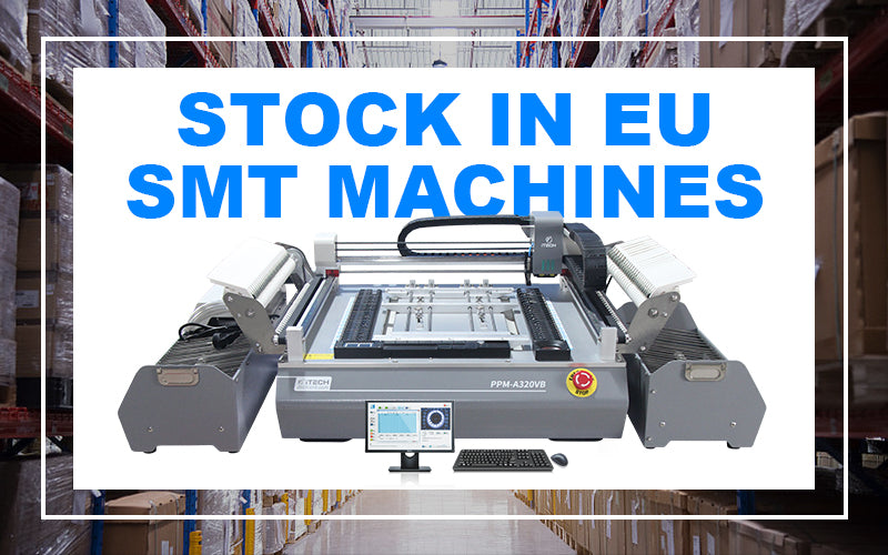 SMT Machines Stock in EU